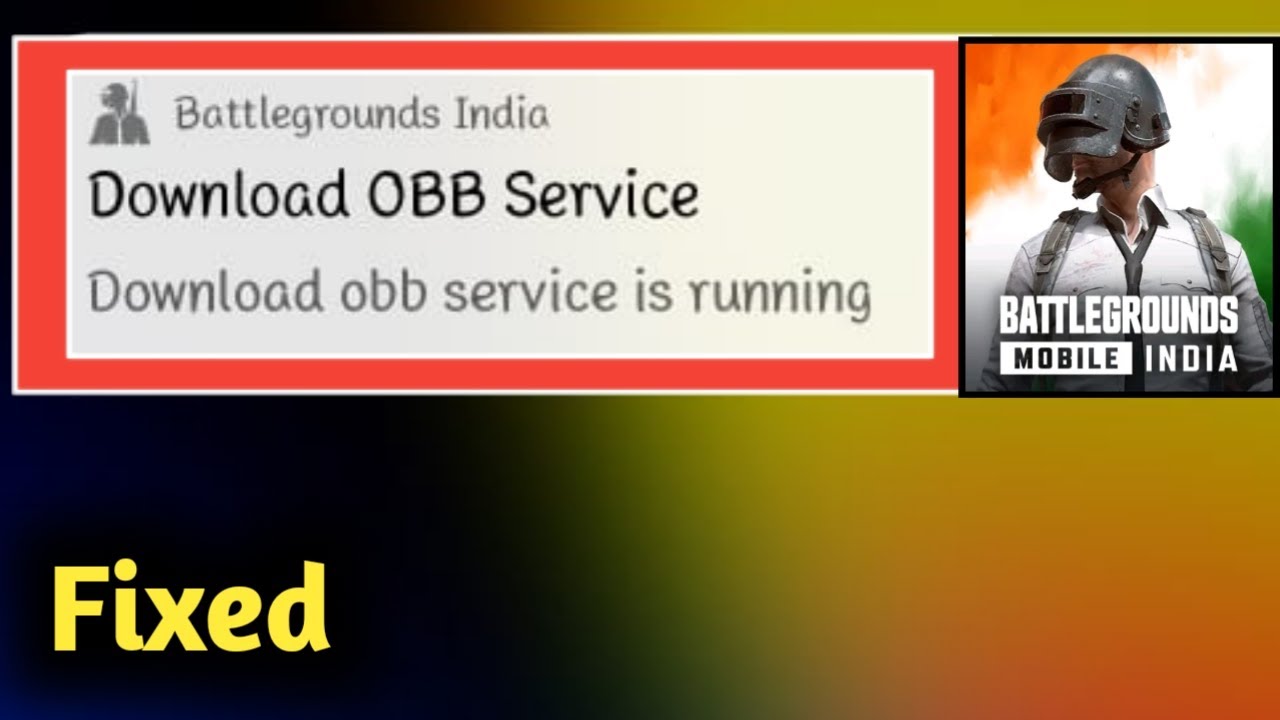 Fix: Download OBB Service Is Running In BGMI - Indian Tech Hunter